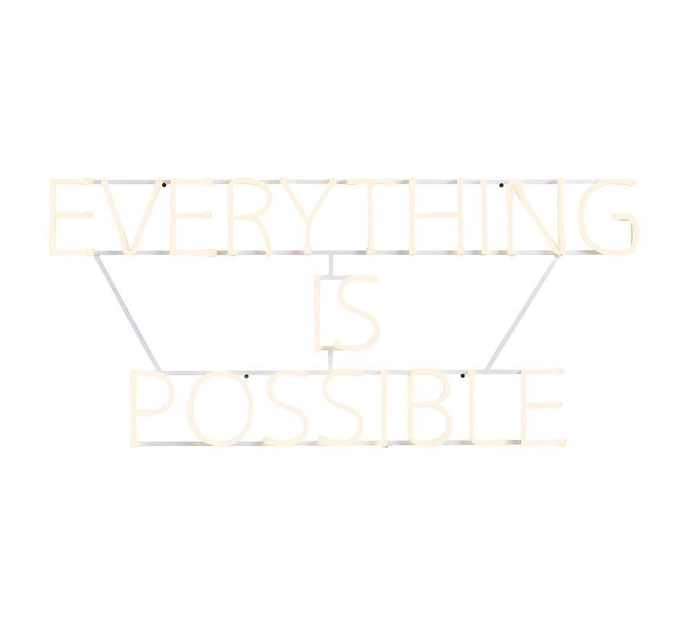 Everything Is Possible Lit Sign | Pottery Barn