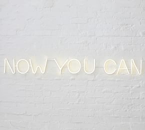 Now You Can Lit Sign | Pottery Barn