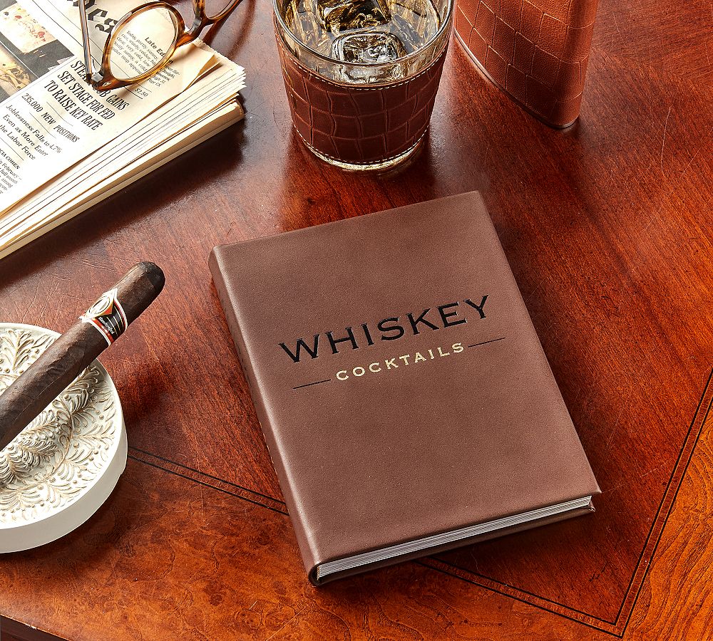 Whiskey Cocktails By Taylor Bently Leather-Bound Book | Pottery Barn