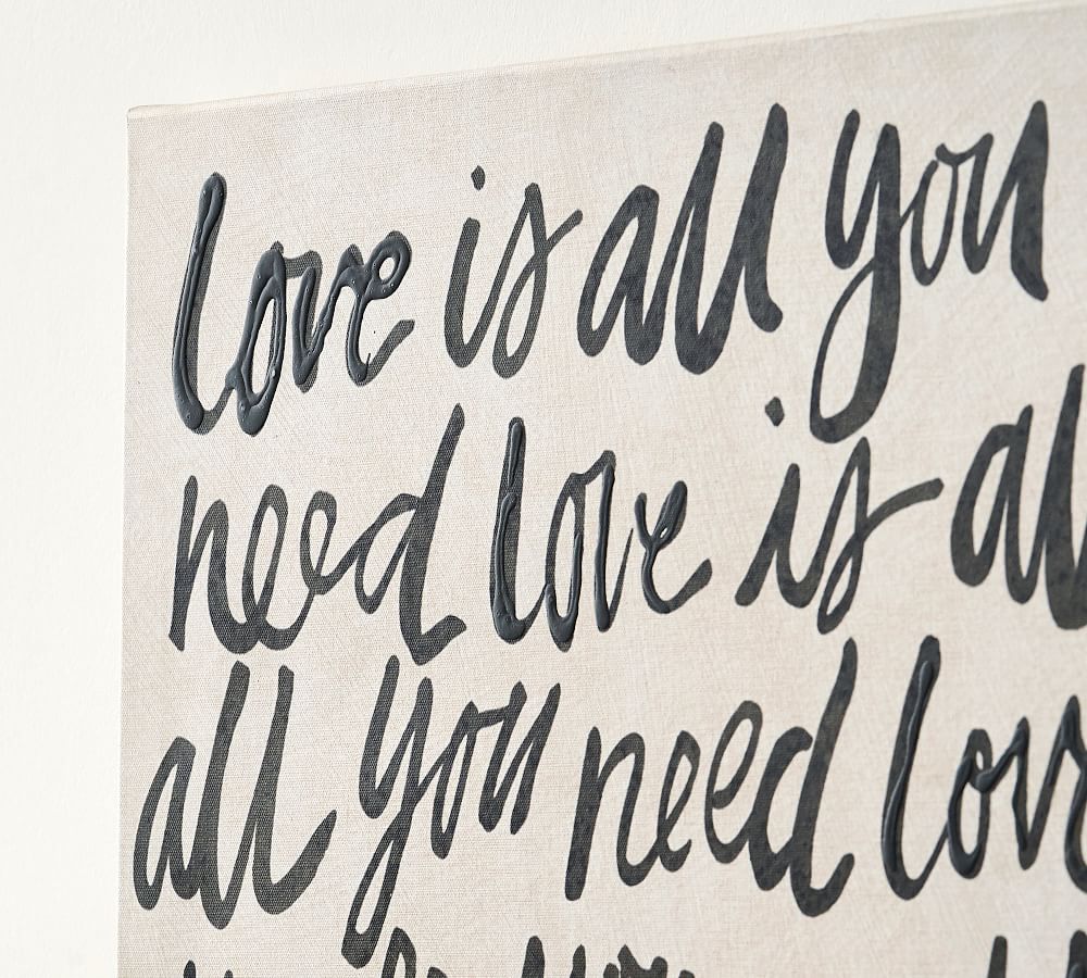 Love Is All You Need Wrapped Canvas Print | Pottery Barn